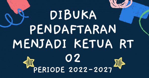 PENDAFTARAN CALON KETUA RT 02